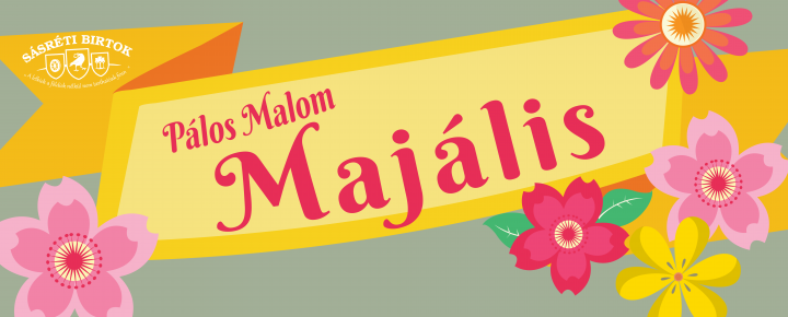 Pálos Malom Majális Zalakaros Hu
